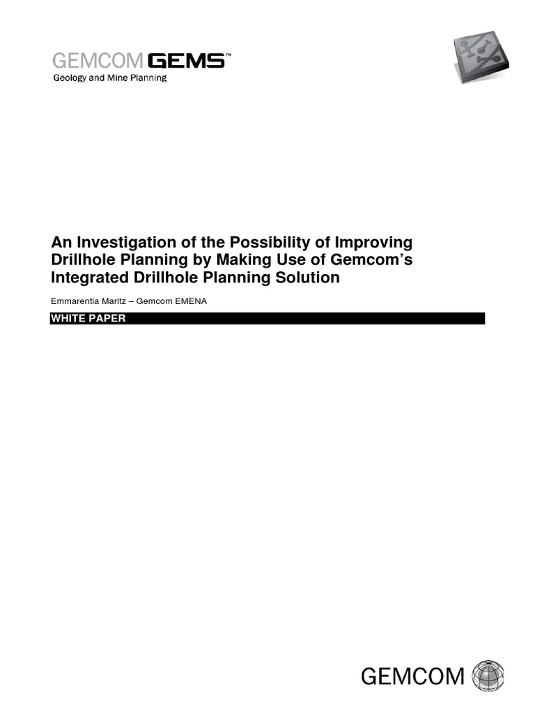 An Investigation Of The Possibility Of Improving Drillhole Planning By