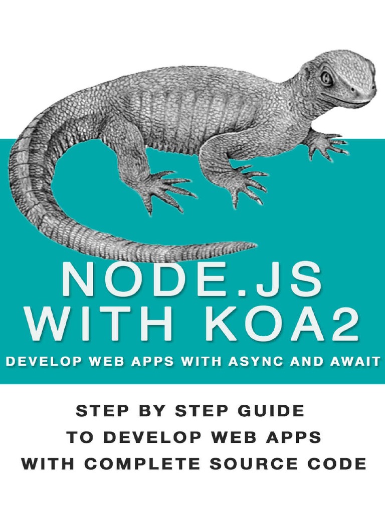 Vdoc - Pub - Node Js With Koa 2 Step by Step Guide To Develop Web Apps With Complete Source Code ...