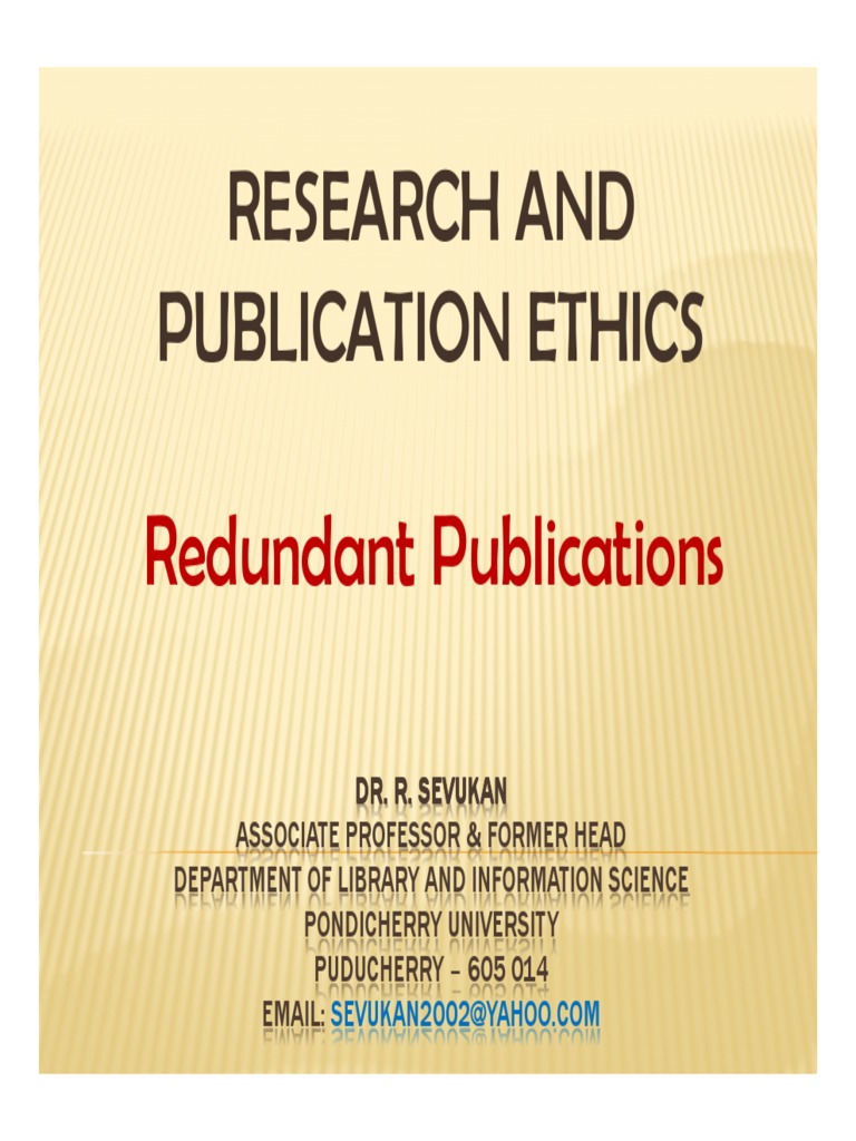 Research and Publication Ethics: Redundant Publications | PDF ...