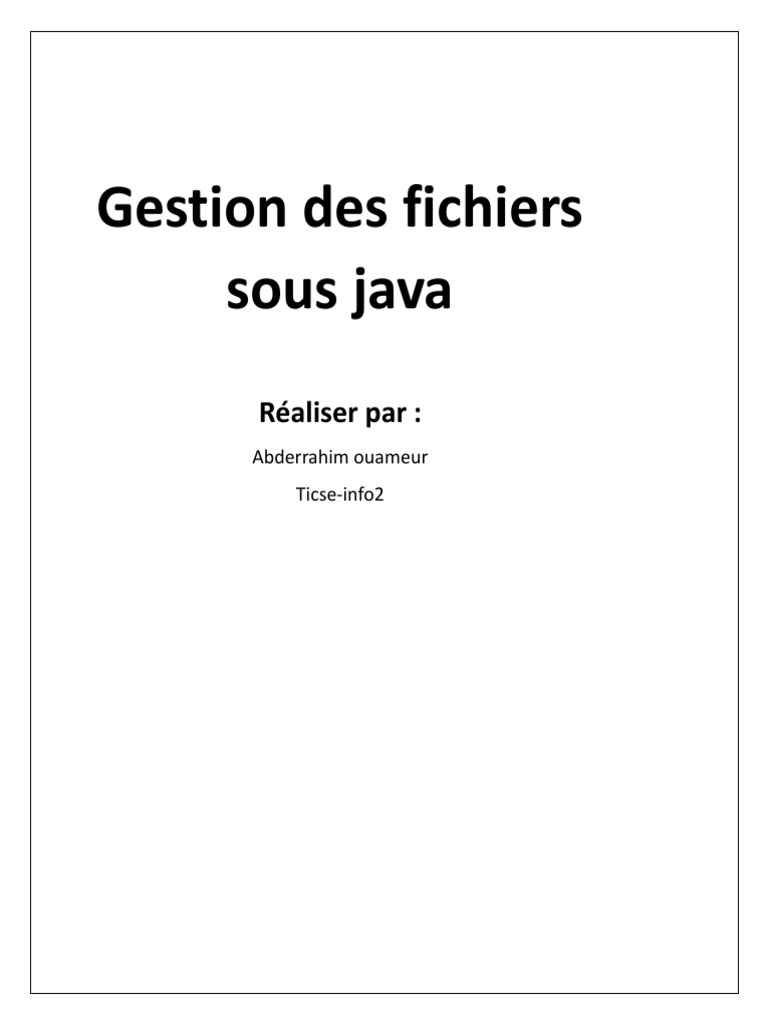 Gestion Des Fichiers en Java | PDF | Java (Langage de programmation) | Fichier informatique