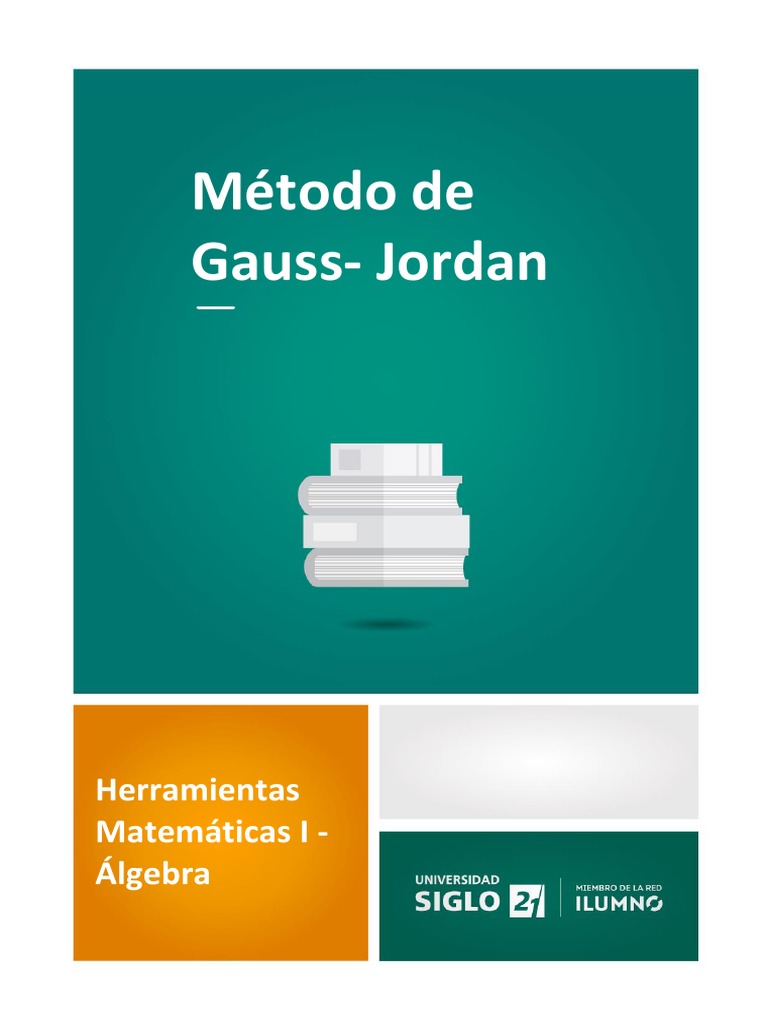 04 - Resolución de Sistemas de Ecuaciones A Través Del Método Gauss ...