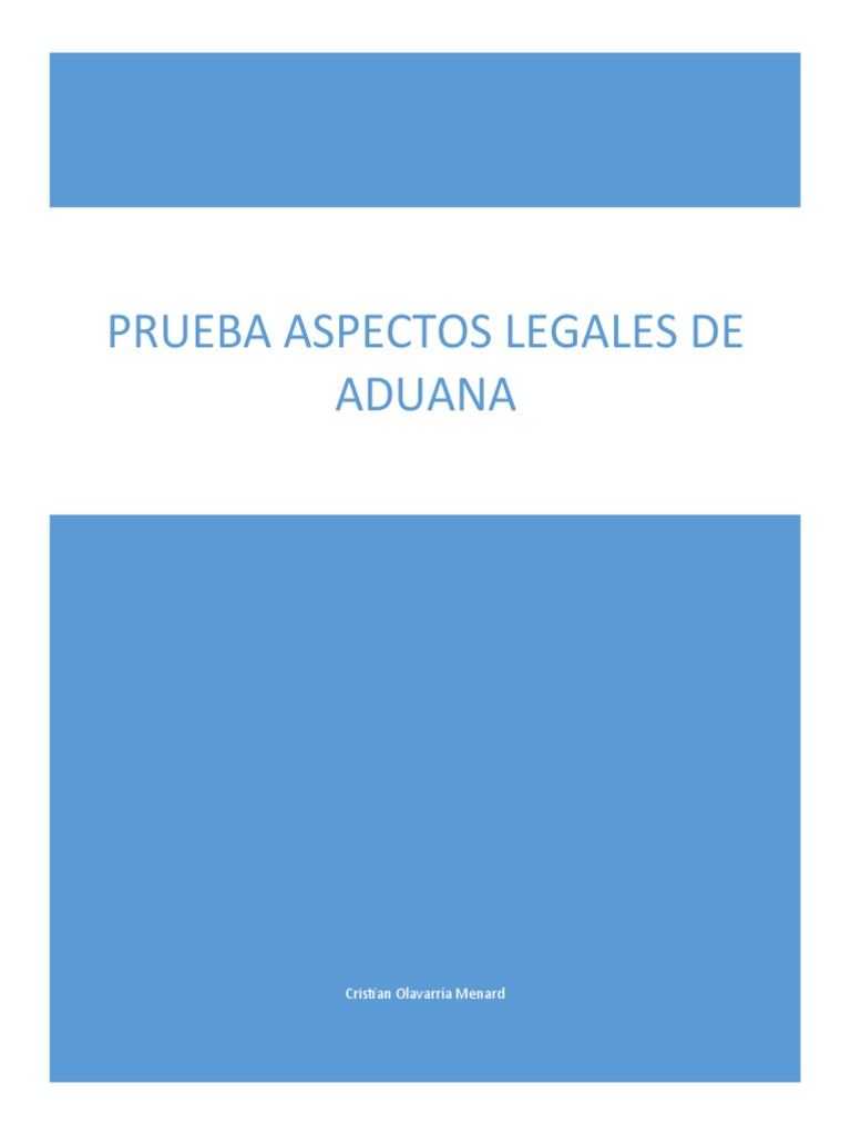 Prueba Aspectos Legales de Aduana | PDF | aduana | Economias