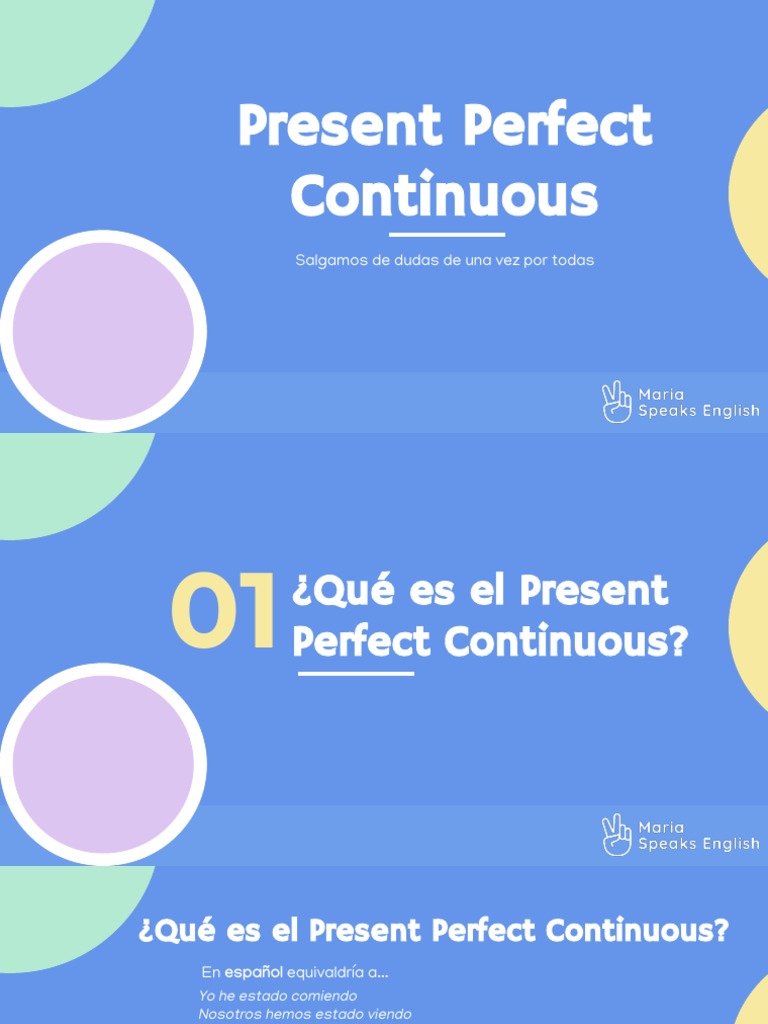 Presente Perfecto Continuo - English | PDF