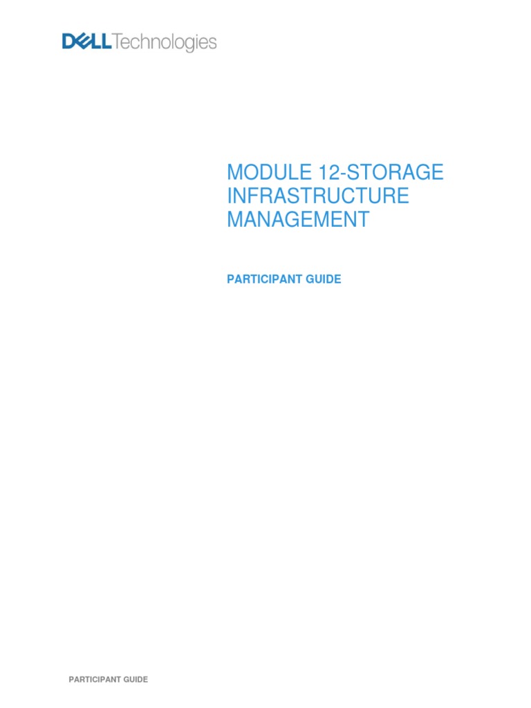 Module 12-Storage Infrastructure Management - Participant Guide | PDF ...
