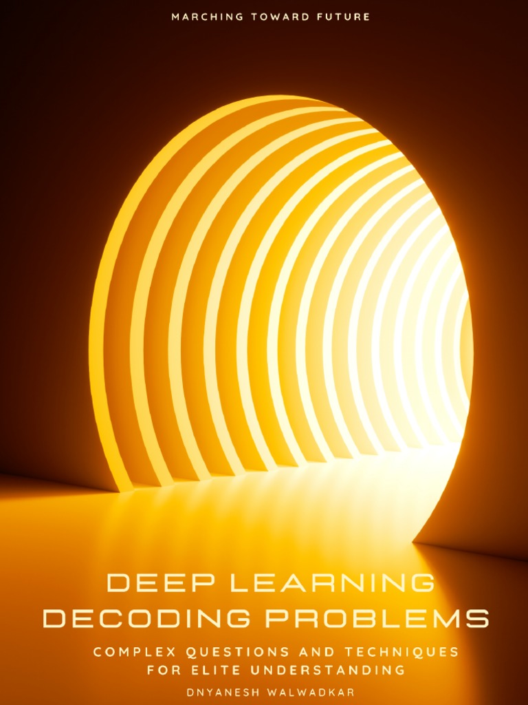 Deep Learning Decoding Problems | PDF | Deep Learning | Statistics Deep Learning Decoding Problems | PDF | Deep Learning | Statistics