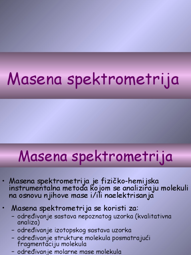 4 Masena Spektrometrija | PDF