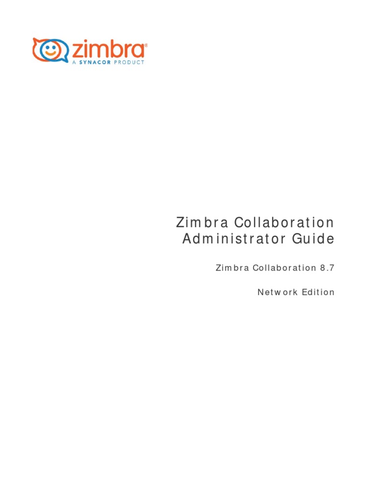 Zimbra NE Admin Guide 8.7.0 | PDF | Backup | Proxy Server