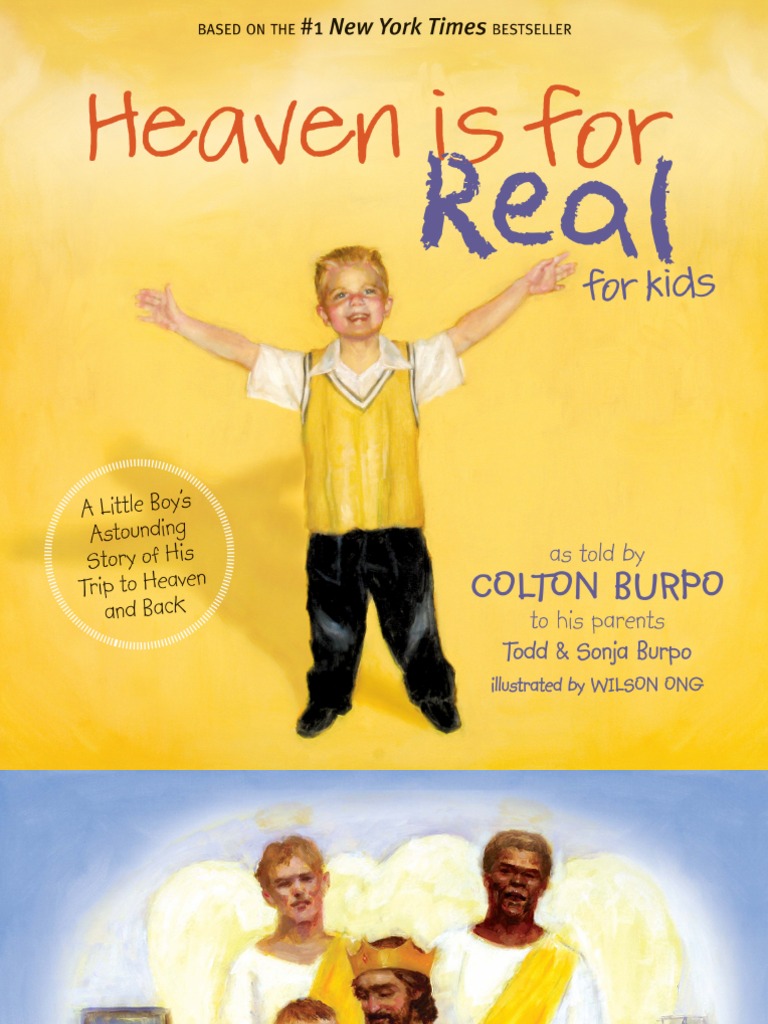 Heaven Is For Real For Kids | PDF | Heaven | Systematic Theology