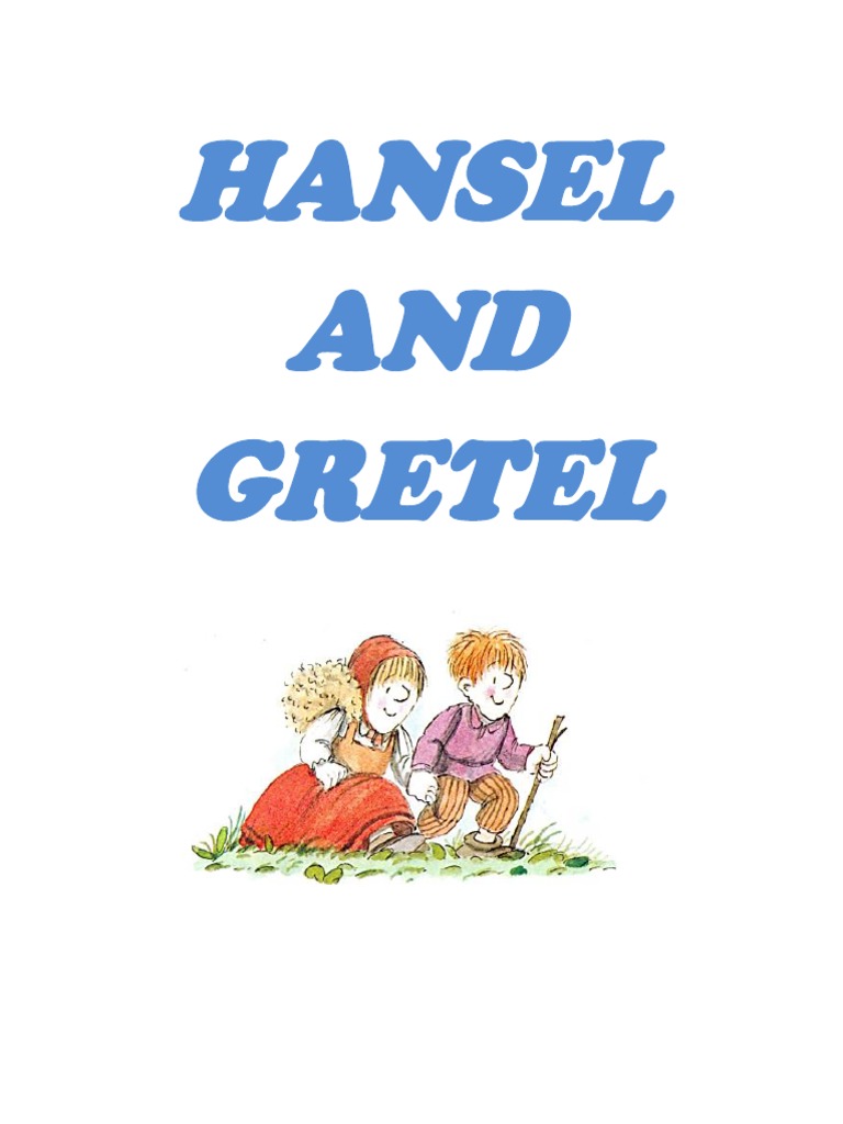 Hansel and Gretel | PDF | Hansel And Gretel (Opera) | Hansel And Gretel
