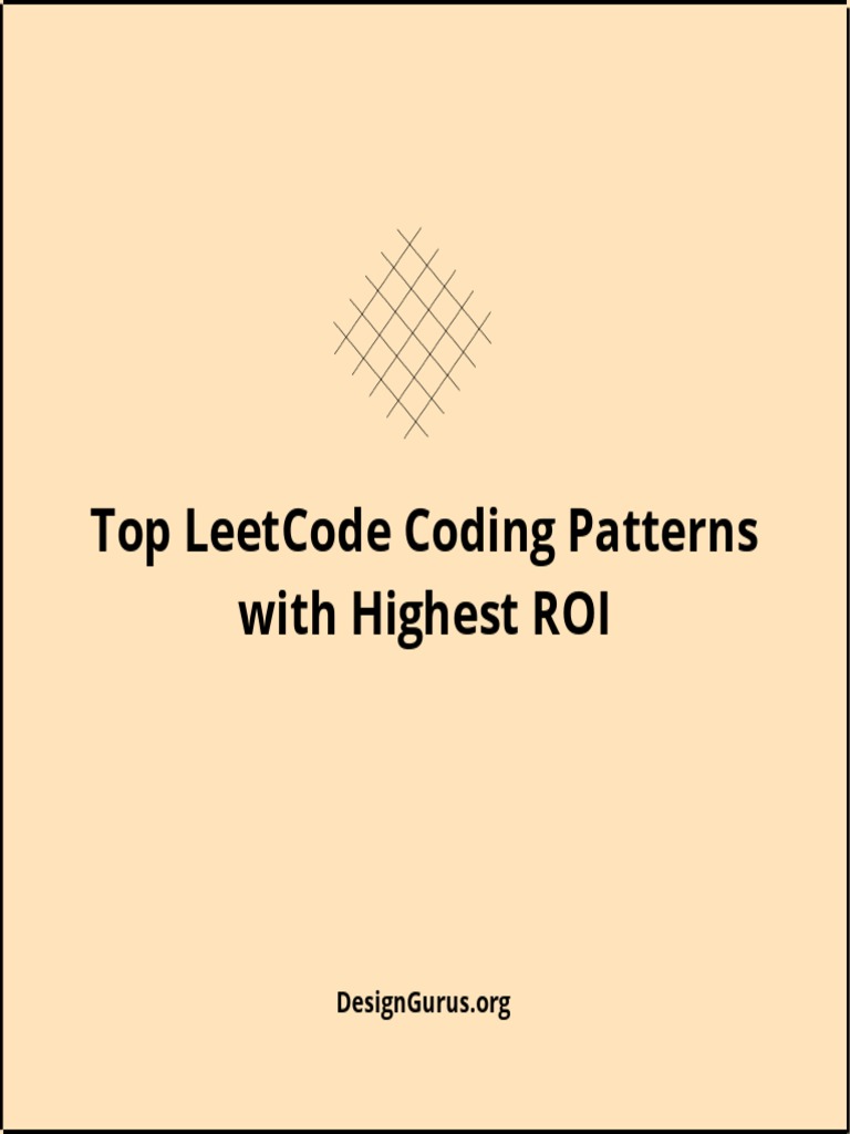 Top Leetcode Coding Patterns With Highest Roi | PDF | Algorithms And Data Structures | Computer ...