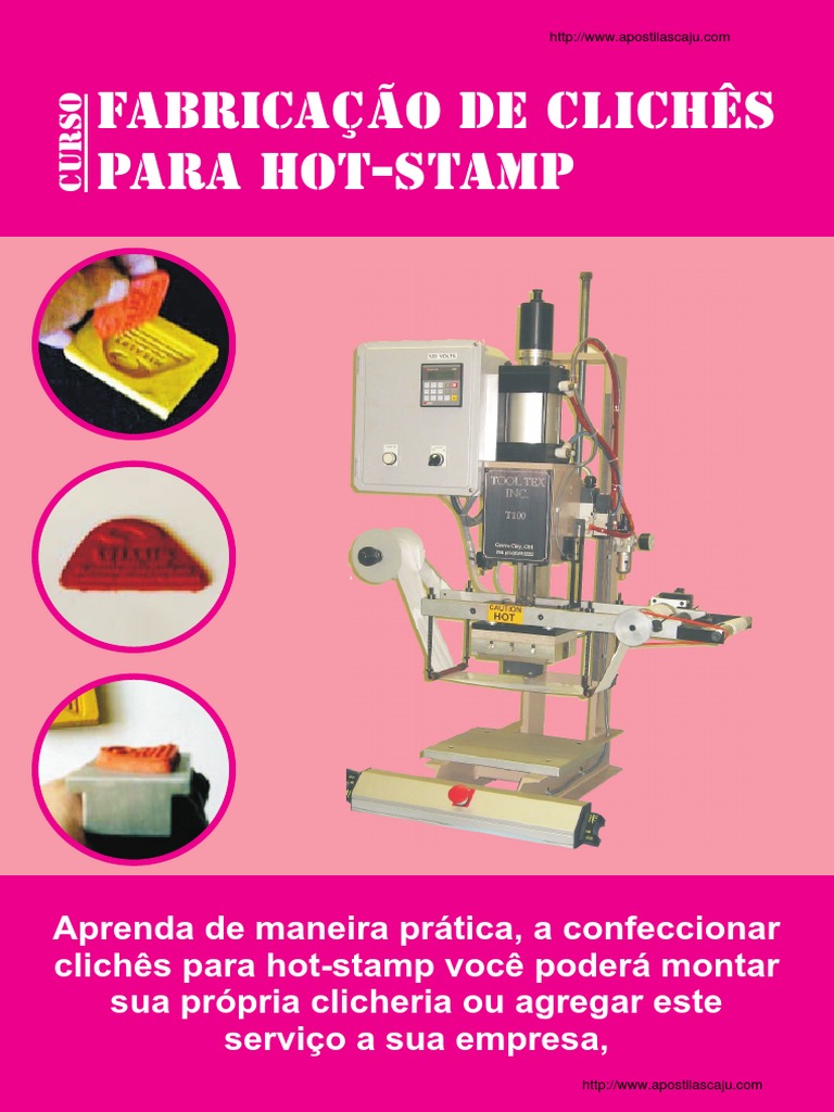 Clichê Hot Stamp - Aprenda A Fazer Manualmente | PDF | Impressão ...