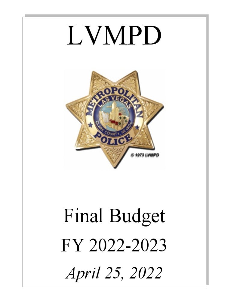 LVMPD LVMPD: Tentative Budget FY 2010-2011 February 22, 2010 FY 2022 ...