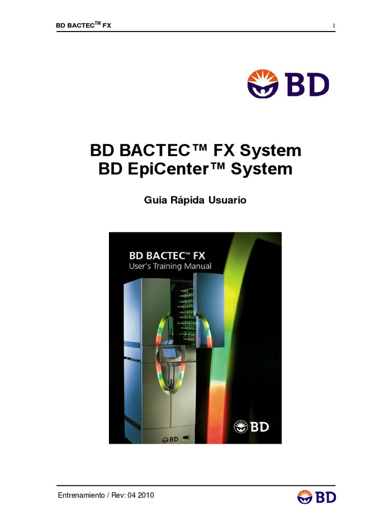 BD Bactec™ FX System BD Epicenter™ System: Guia Rápida Usuario | PDF ...