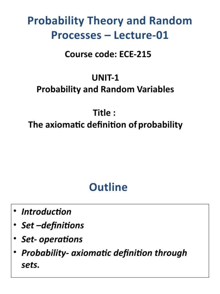 Probability Theory and Random Processes - Lecture-01 | PDF | Set (Mathematics) | Logic