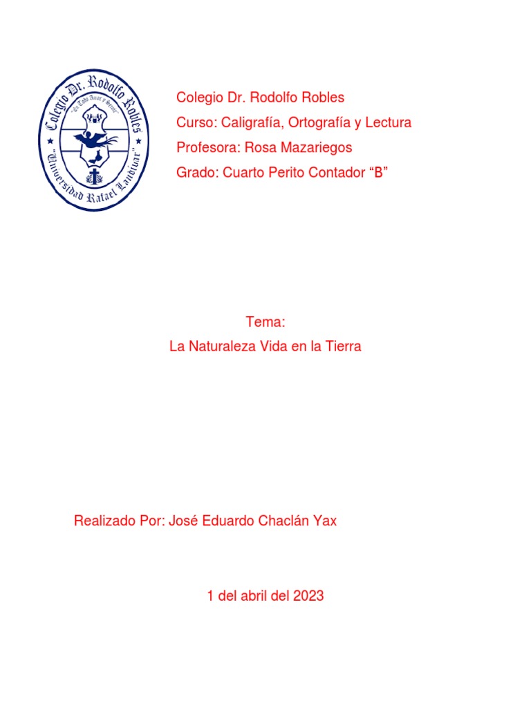 Colegio Dr. Rodolfo Robles Curso: Caligrafía, Ortografía y Lectura ...