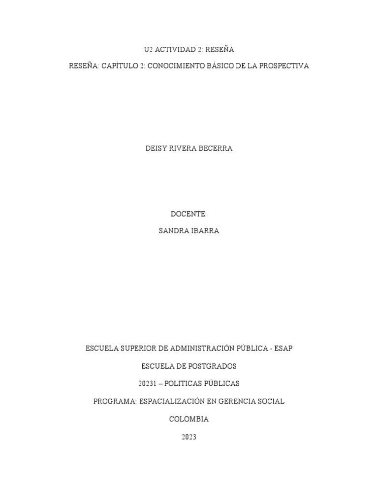 U2 Actividad 2 - Reseña - RESEÑA - CAPÍTULO 2 - CONOCIMIENTO BÁSICO DE LA PROSPECTIVA | PDF ...