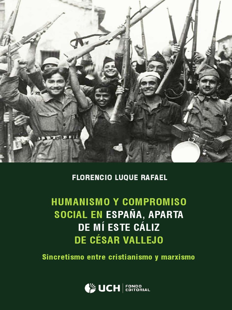 Humanismo Y Compromiso Social en de César Vallejo: España, Aparta de Mí Este Cáliz | PDF ...