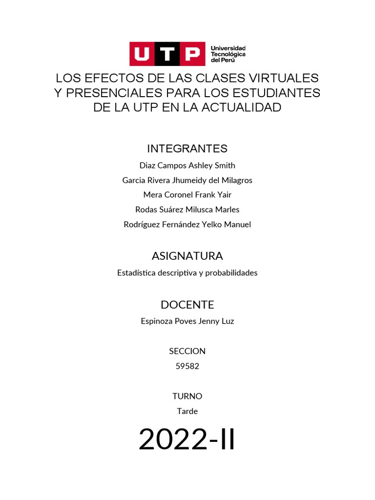 Los Efectos de Las Clases Virtuales y Presenciales para Los Estudiantes ...