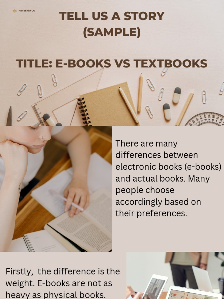 Tell Us A Story: (Sample) Title: E-Books Vs Textbooks | PDF