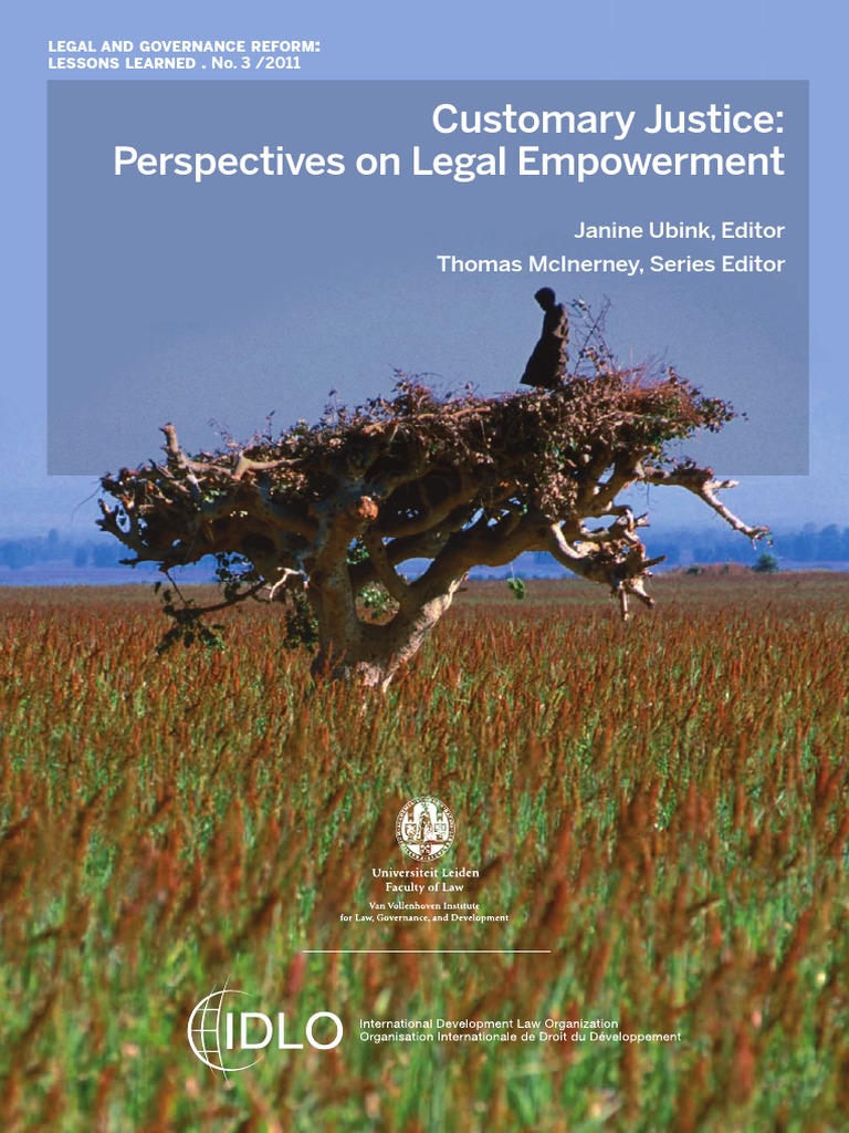 Customary Justice: Perspectives On Legal Empowerment: Janine Ubink ...