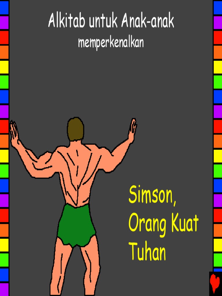 Alkitab Untuk Anak-Anak: Simson, Orang Kuat Tuhan | PDF