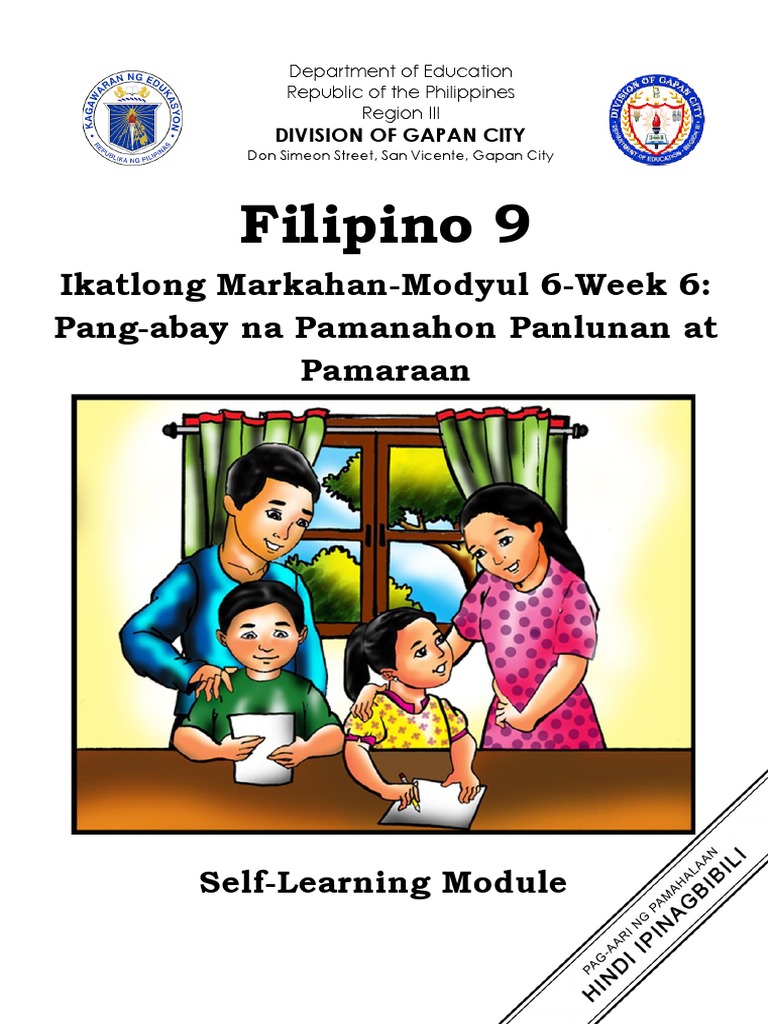 Filipino 9: Ikatlong Markahan-Modyul 6 - Week 6: Pang-Abay Na Pamanahon Panlunan at Pamaraan | PDF
