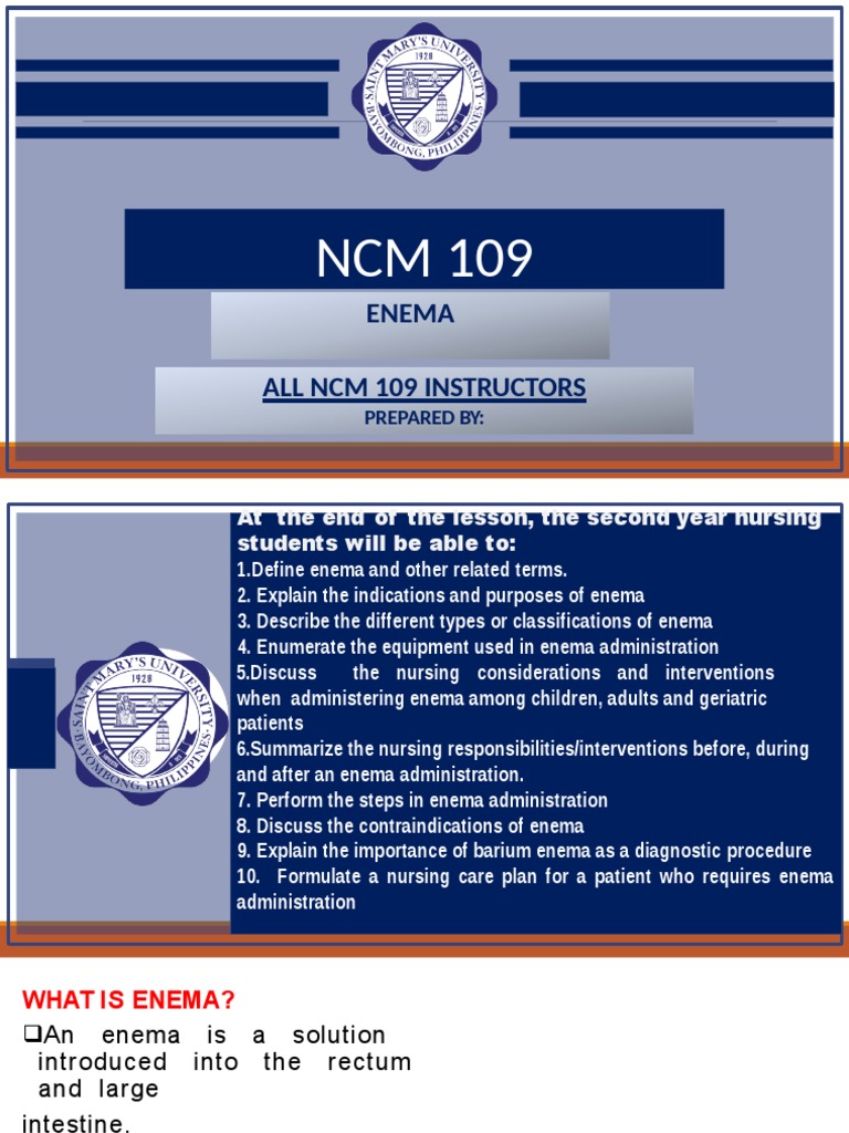 NCM 109 Enema Administration Guide for Nursing Students | PDF | Rectum | Constipation