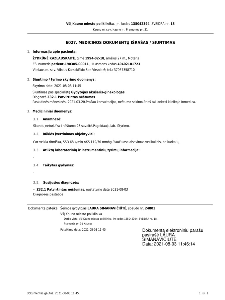 E027. Medicinos Dokumentų Išrašas / Siuntimas: Kauno M. Sav. Kauno M. Pramonės Pr. 31 | PDF