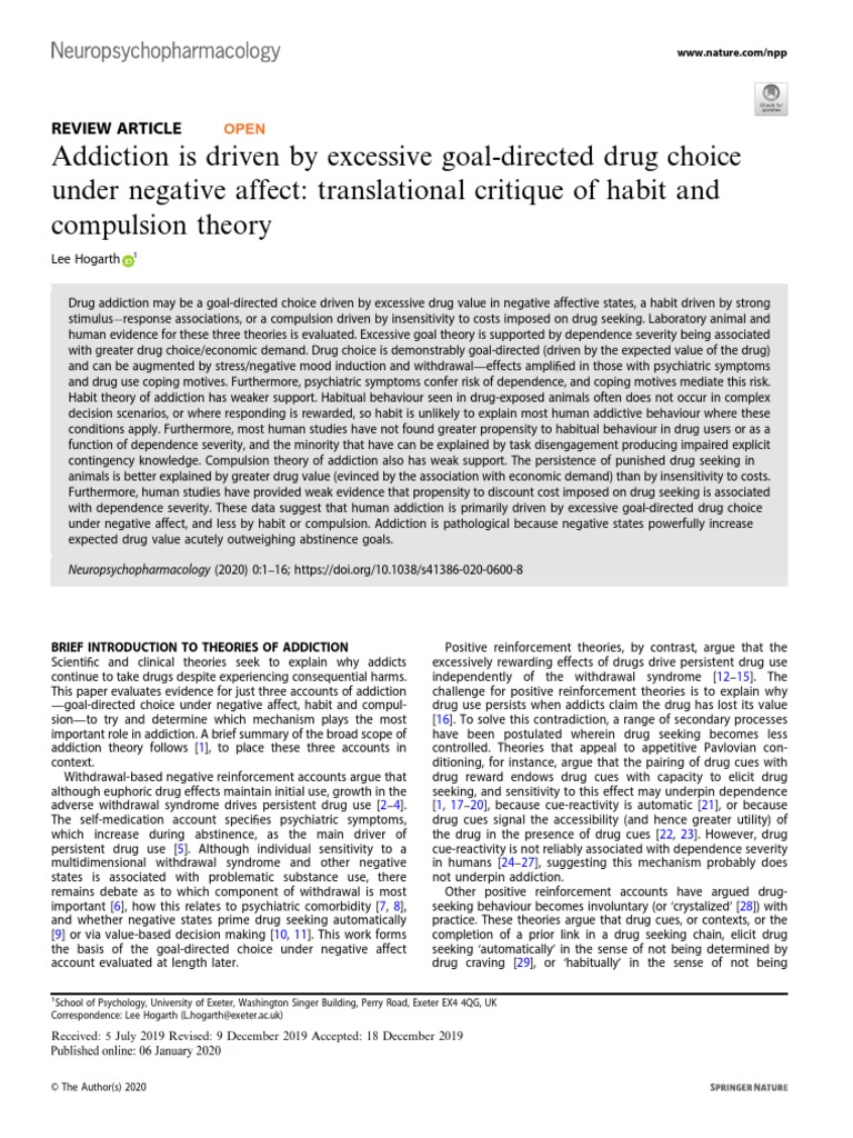 Addiction Is Driven by Excessive Goal-Directed Drug Choice Under ...