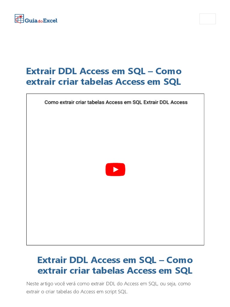 Extrair DDL Access em SQL - Como Extrair Criar Tabelas Access em SQL - Guia Do Excel | PDF ...