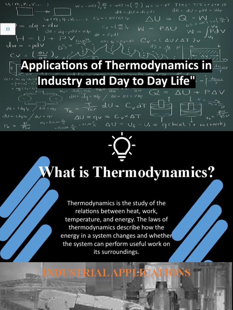 Applications of Thermodynamics in Industry and Day To Day Life" | PDF ...