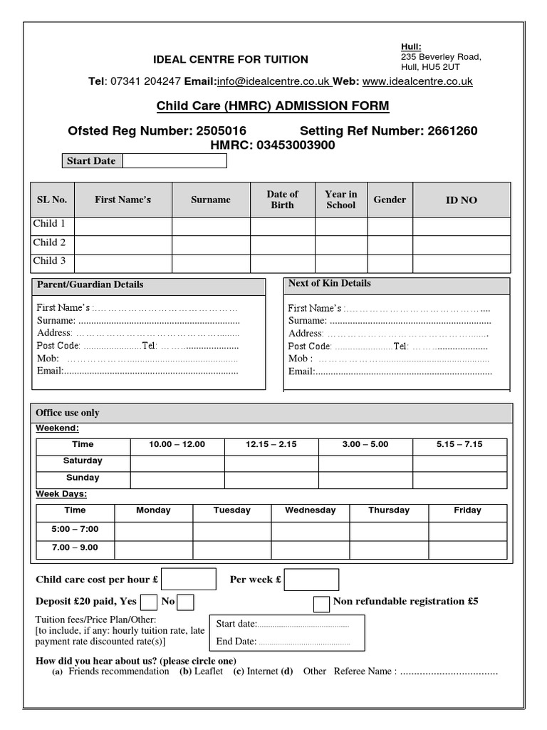 Child Care (HMRC) Admission Form Ofsted Reg Number: 2505016 Setting Ref ...