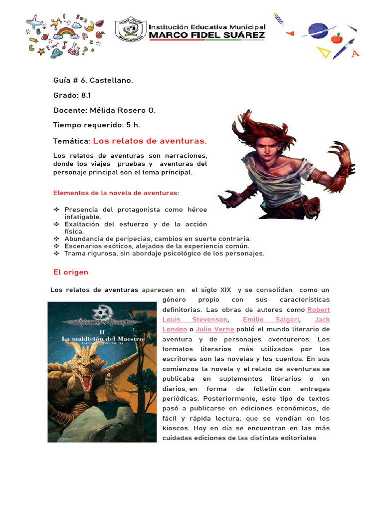 Los Relatos de Aventuras.: Guía # 6. Castellano. Grado: 8.1 Docente ...
