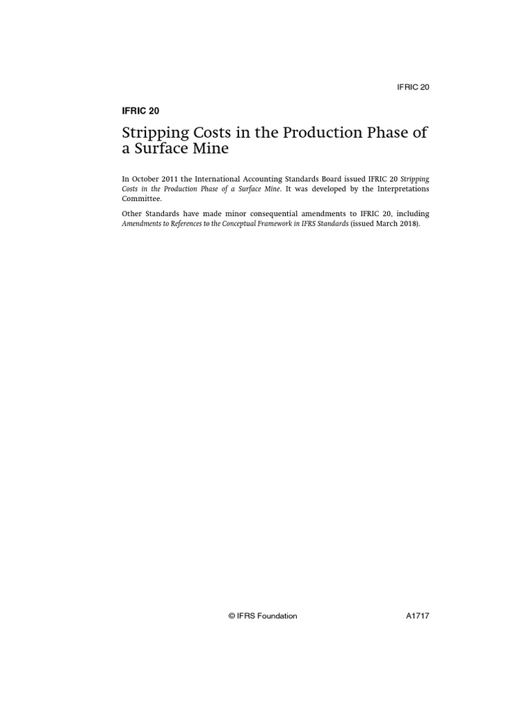 Ifric 20 Stripping Costs in The Production Phase of A Surface Mine ...