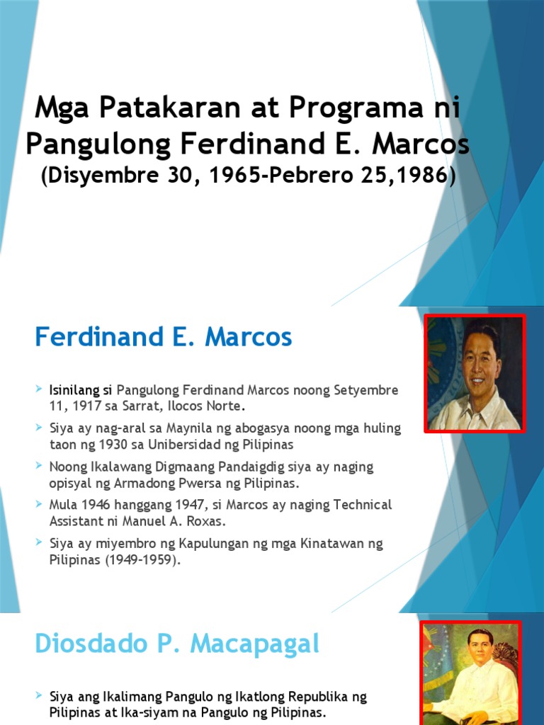 Mga Patakaran at Programa Ni Pangulong Ferdinand E. Marcos: (Disyembre ...