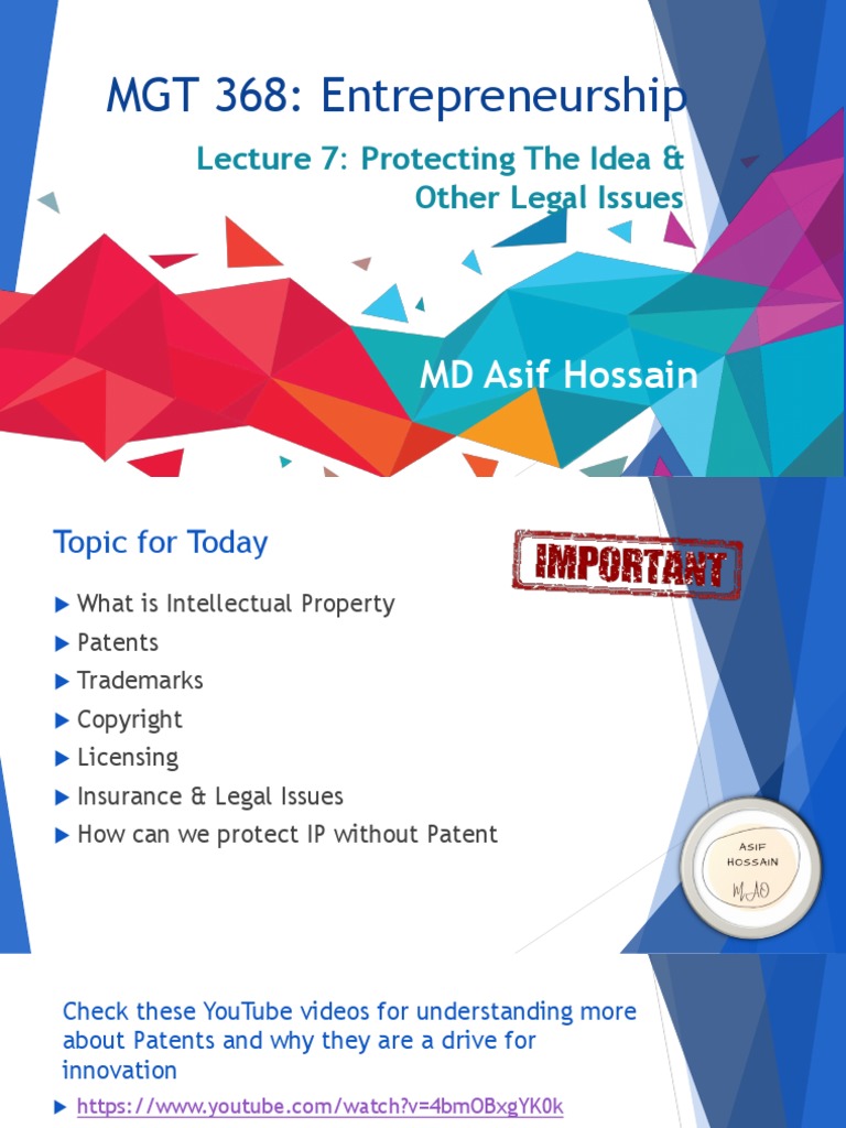 MGT 368: Entrepreneurship: Lecture 7: Protecting The Idea & Other Legal Issues | PDF | Patent ...