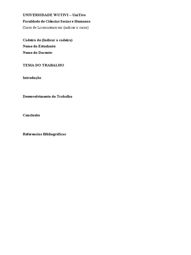 Curso de Licenciatura em (Indicar o Curso) : Universidade Wutivi ...