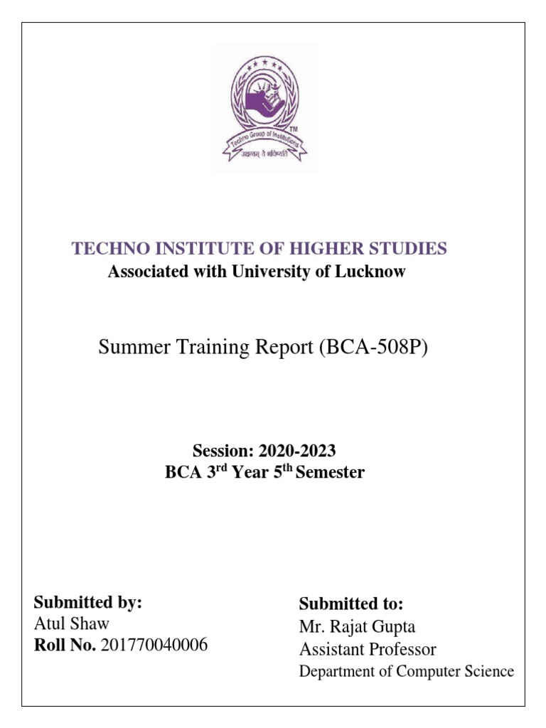 Summer Training Report (BCA-508P) : Techno Institute of Higher Studies ...