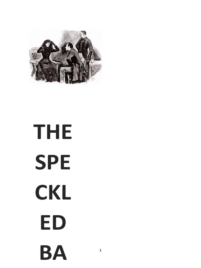 The Speckled Band | PDF | The Adventure Of The Speckled Band | Dr. Watson