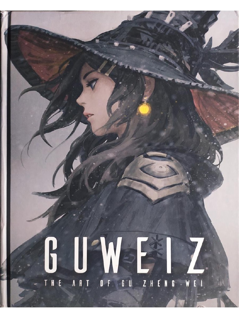 Zheng Wei Gu (Guweiz) - The Art of Guweiz-3dtotal (2020) | PDF