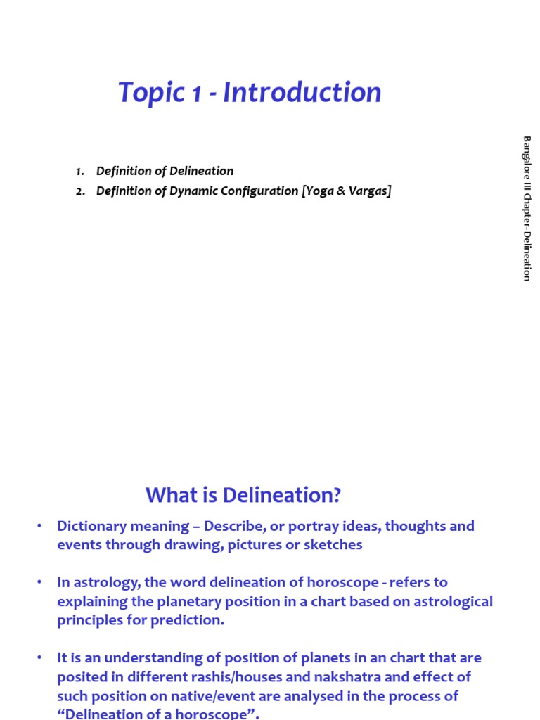 Topic 1 - Introduction: 1. Definition of Delineation 2. Definition of ...