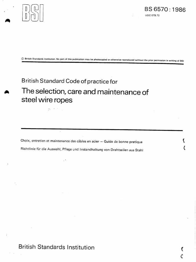 BS 6570 The Selection Care & Maintenance of Steel Wire Ropes | PDF