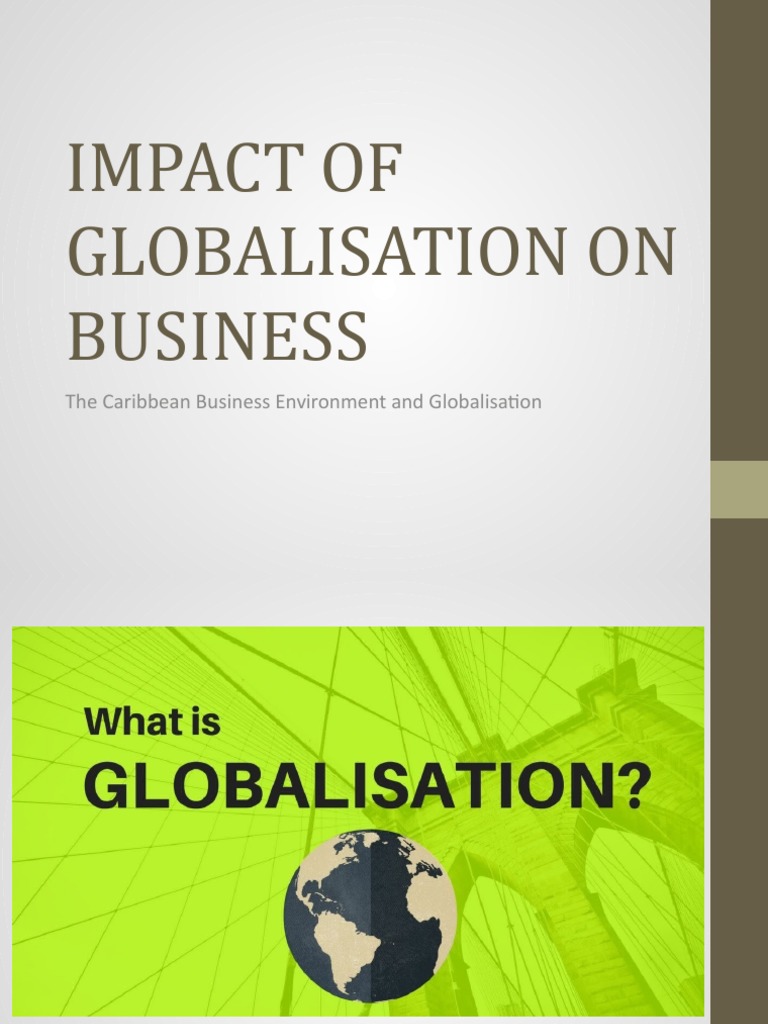 Caribbean Business Environment and Globalization | PDF | Globalization ...