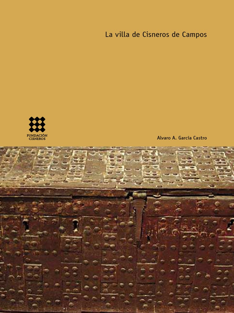 La Villa de Cisneros de Campos Publicado | PDF | Pueblos Antiguos De ...