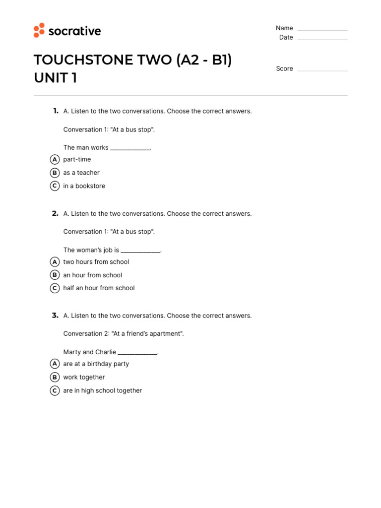 Quiz - TOUCHSTONE TWO (A2 - B1) UNIT 1 | PDF Quiz - TOUCHSTONE TWO (A2 - B1) UNIT 1 | PDF