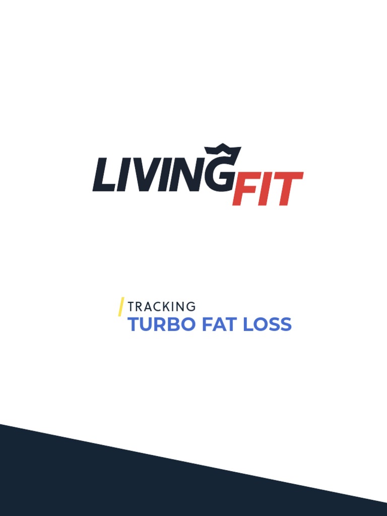 2022 Turbo Fat Loss Tracker 1 | PDF | Weight | Athletic Sports