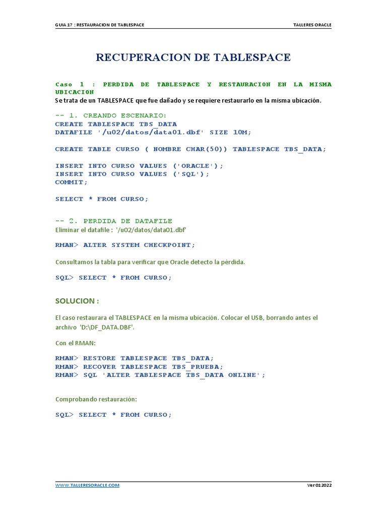 Guia 17 Restauracion - Recovery de Tablespace | PDF | Métodos y materiales de enseñanza ...