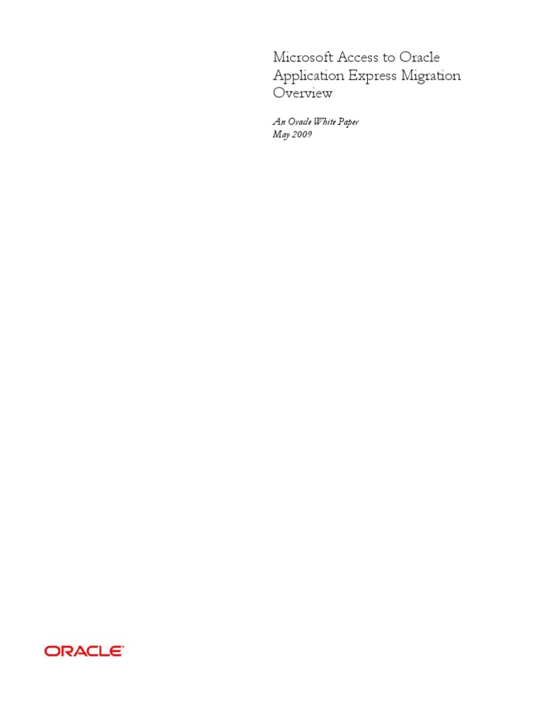 Microsoft Access To Oracle Application Express Migration: An Oracle ...