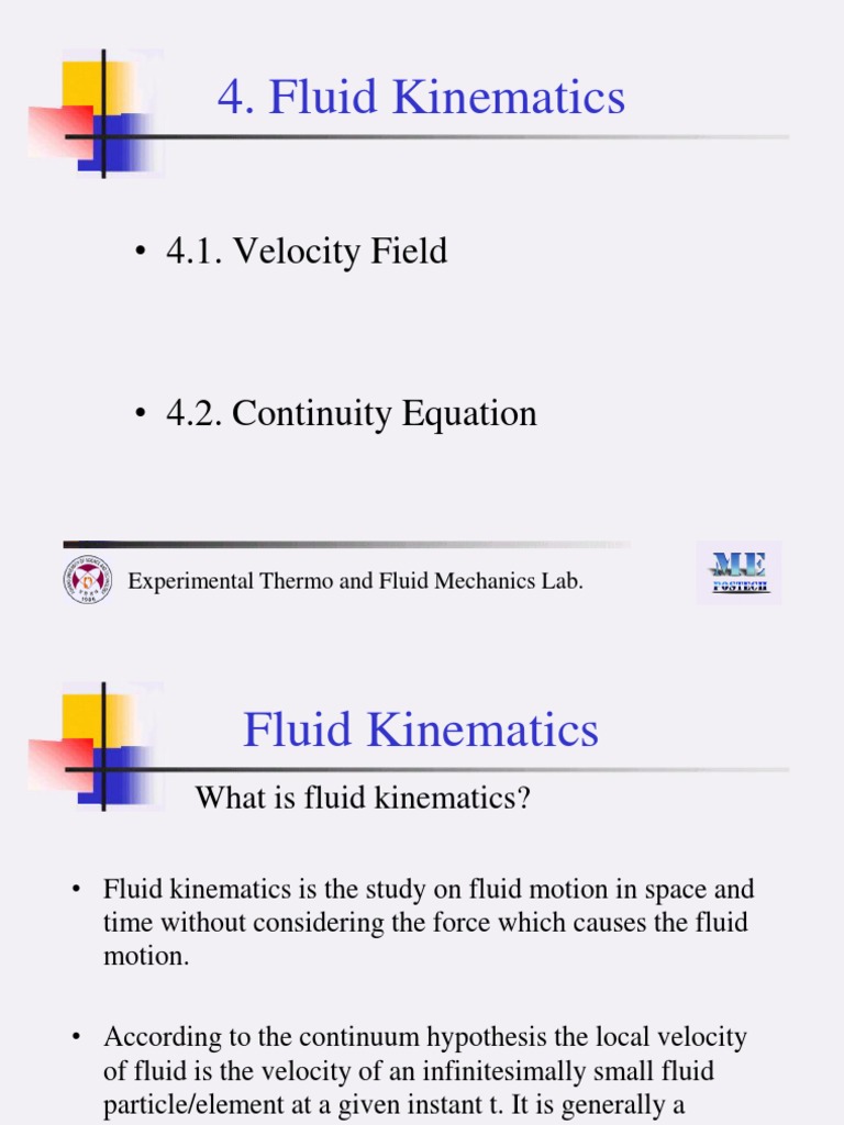 Fluid Kinematics: An Analysis of Velocity Fields, Continuity Equations, and Flow Descriptions ...