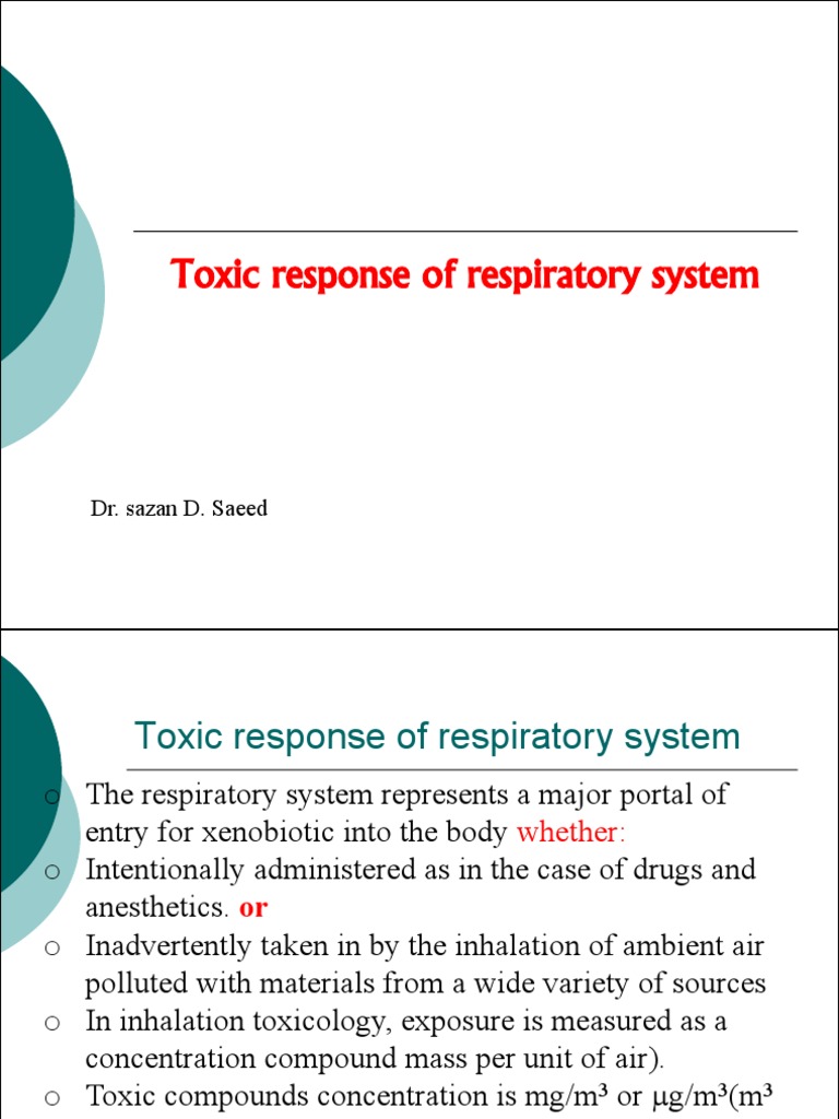Toxic Response of Respiratory System: Dr. Sazan D. Saeed | PDF ...